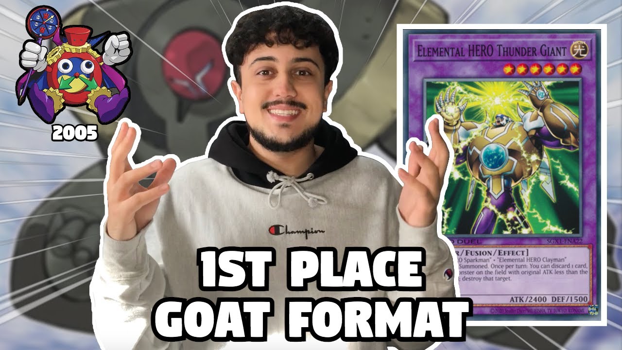 1ST PLACE! Elemental Hero Deck Profile! | Goat Format (2005) - YouTube