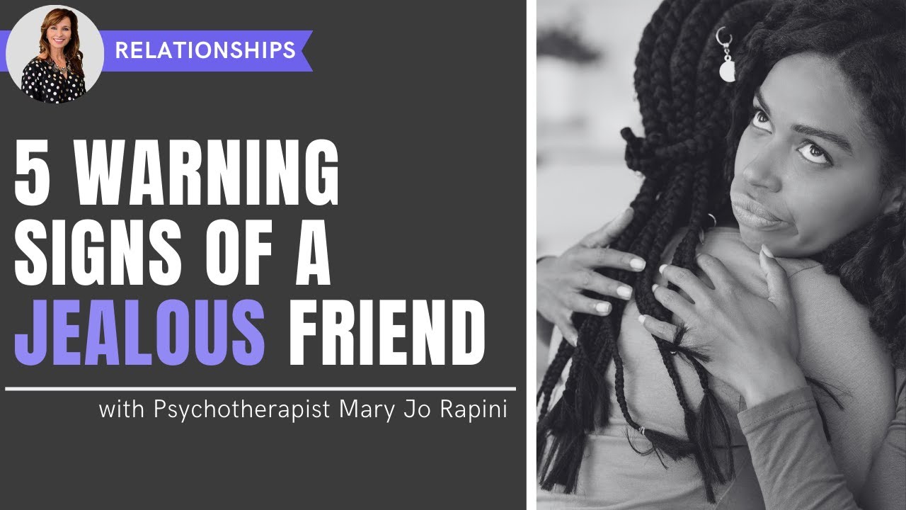 5 Warning Signs of a Jealous Friend (And What to Do About It) - YouTube