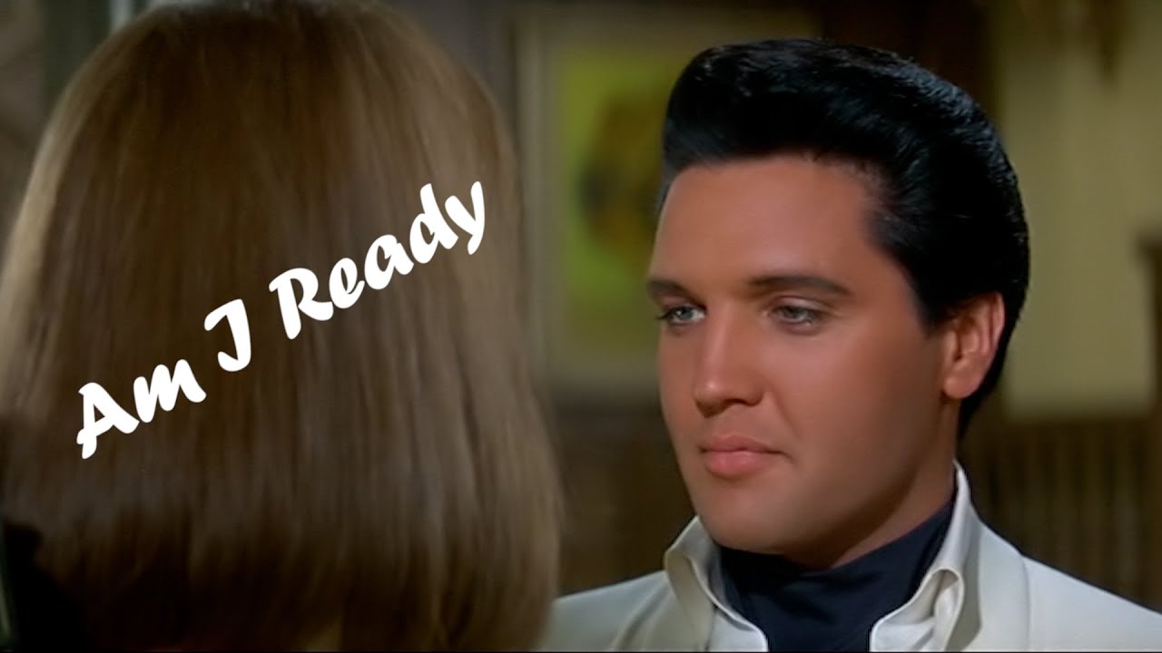 ELVIS PRESLEY - Am I Ready (New Edit) 4K - YouTube