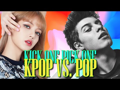Pick One Kick One KPOP Vs. POP - YouTube