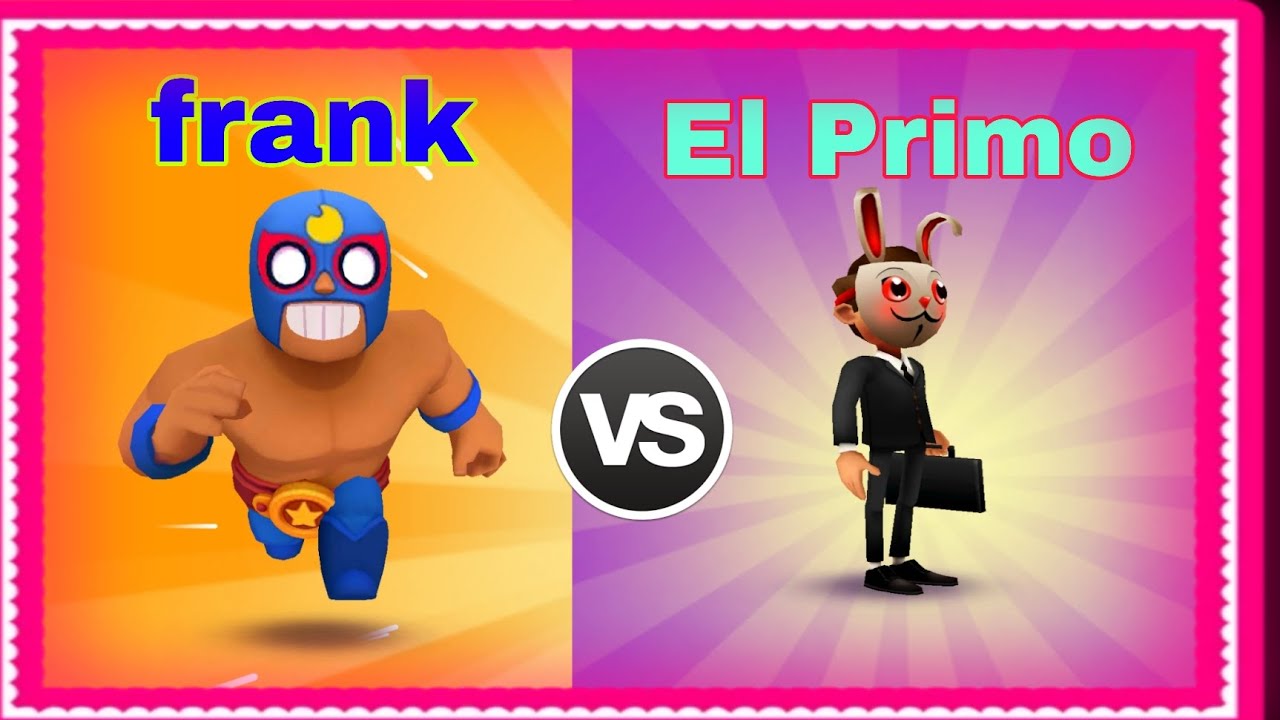 💪 El Primo vs Frank | Epic Showdown in Brawl Stars! 🔥#subwaysurfers ...