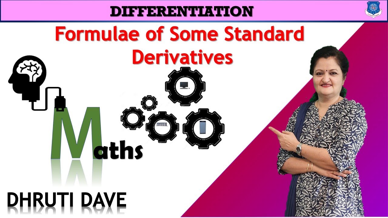 Formulae of Some Standard Derivatives. - YouTube