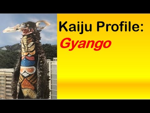 Kaiju Biography: Gyango - YouTube