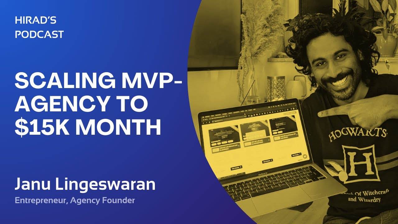 Scaling an MVP Agency to $15k/Month with a Full-Time Job | Janu ...