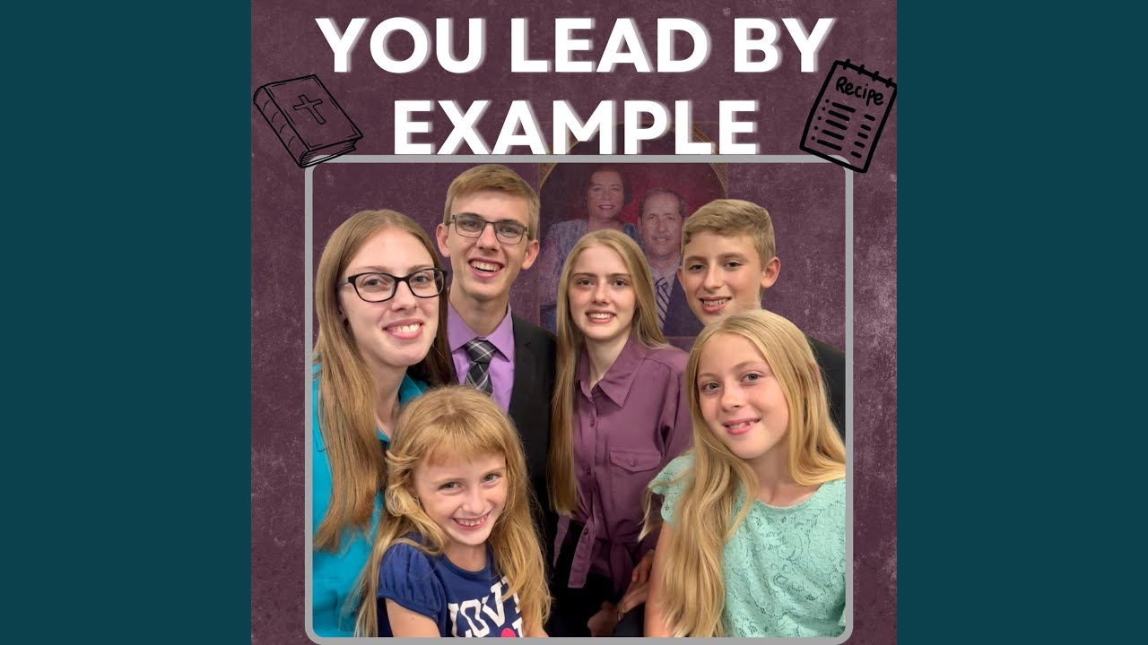 You Lead by Example - YouTube