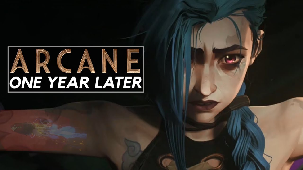Arcane League of Legends | ONE YEAR LATER - YouTube