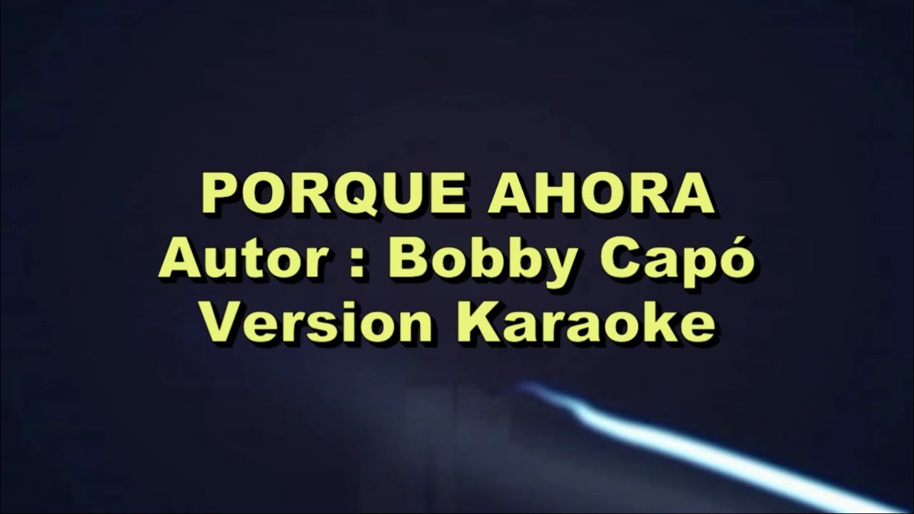 PORQUE AHORA ARS Version Karaoke - YouTube