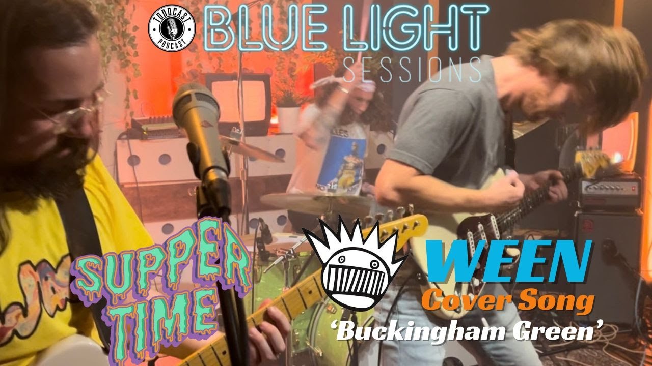 Suppertime - 'Buckingham Green' (Ween cover song) LIVE at Blue Light ...
