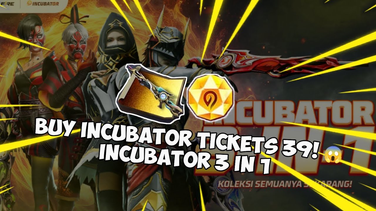 Buy The 3 In 1 Incubator Ticket For Free Fire On The Indonesia 🇮🇩 ...