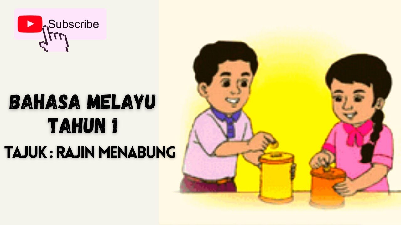 BM | Tahun 1 | Rajin Menabung | video pembelajaran - YouTube