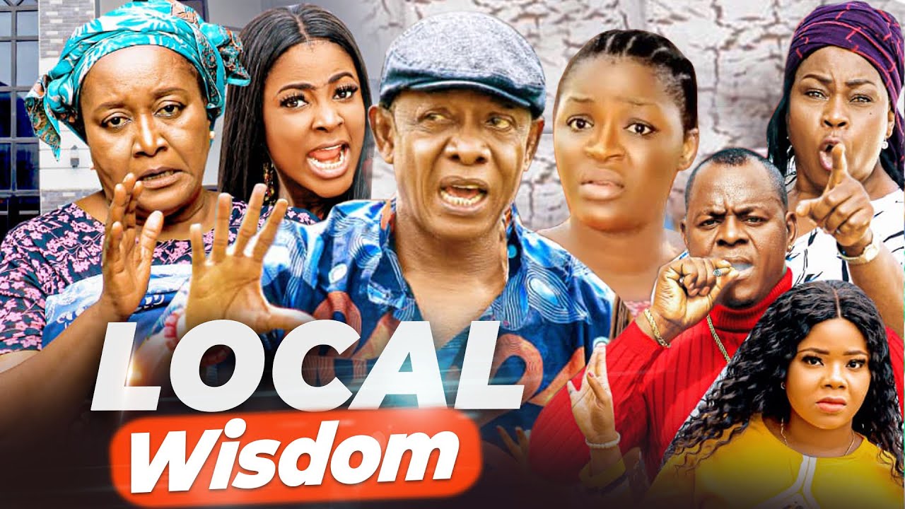 LOCAL WISDOM 1&2 (New 2022 Movie) Nkem Owoh (Osuofia) 2022 Movies Ebele ...