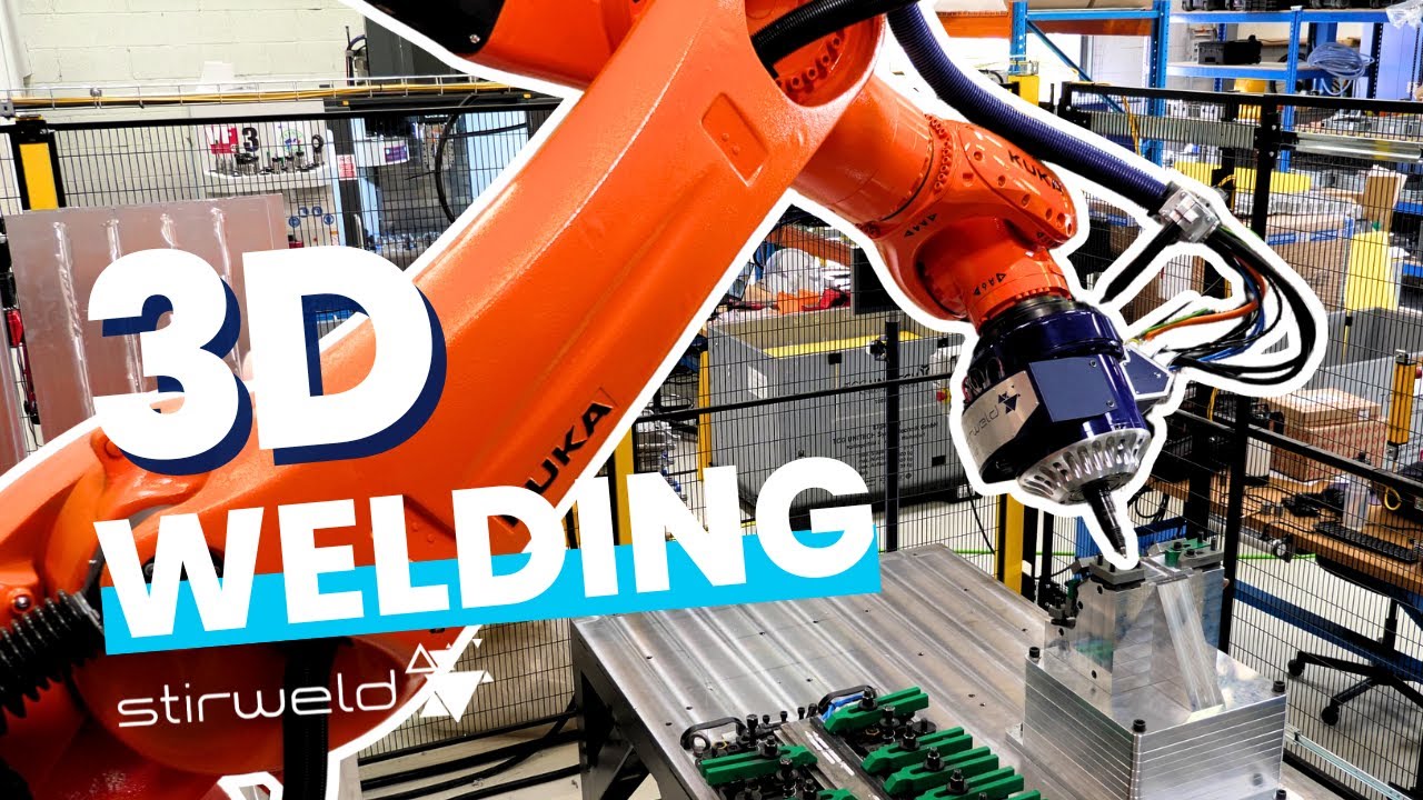Robotic 3D Friction Stir Welding – What FSW Makes Possible Today - YouTube