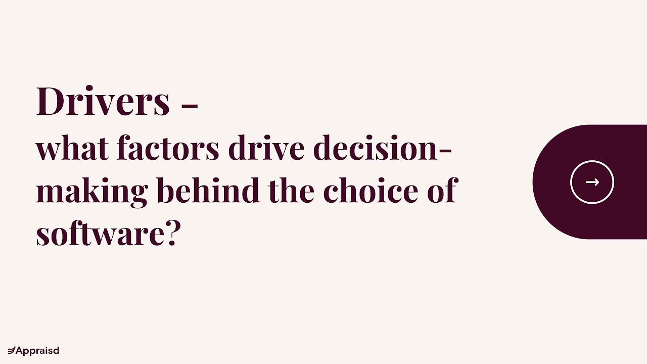 What factors drive decision-making behind the choice of software? - YouTube