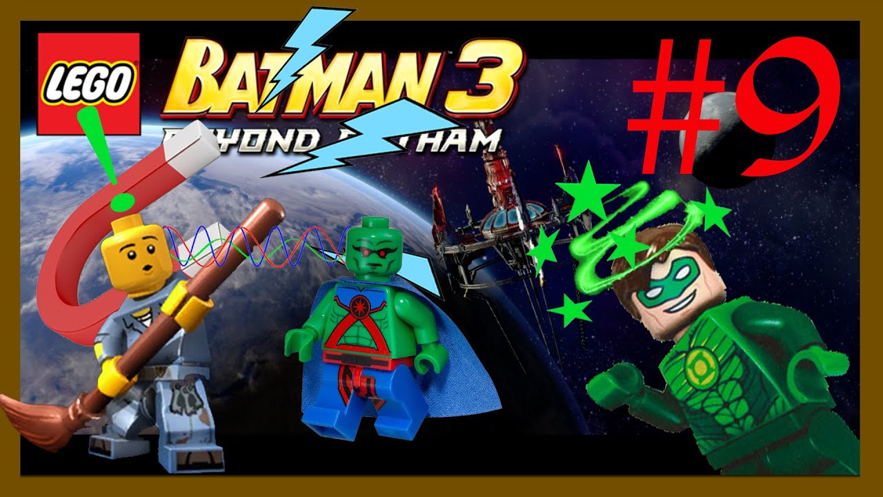 Magnets, Mind Control and Crazy Green Lantern - Lego Batman 3: beyond ...