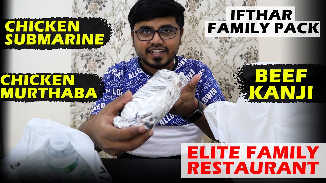 Chicken Murthaba | Ifthar Family Pack | Elite Family Restaurant - YouTube
