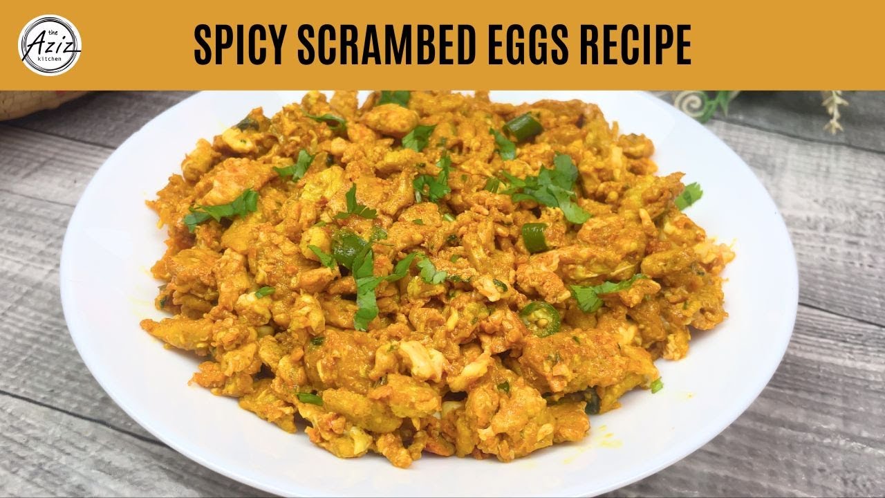 Spicy Scrambled Eggs Recipe • How To Make Scrambled Eggs Curry Recipe ...
