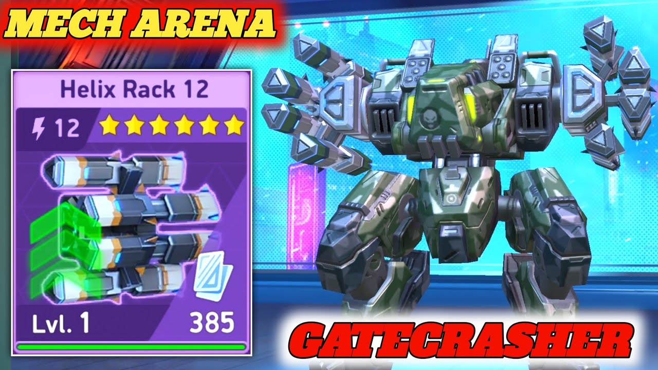 Gatecrasher With Helix Rack 12 Gameplay - Mech Arena - YouTube
