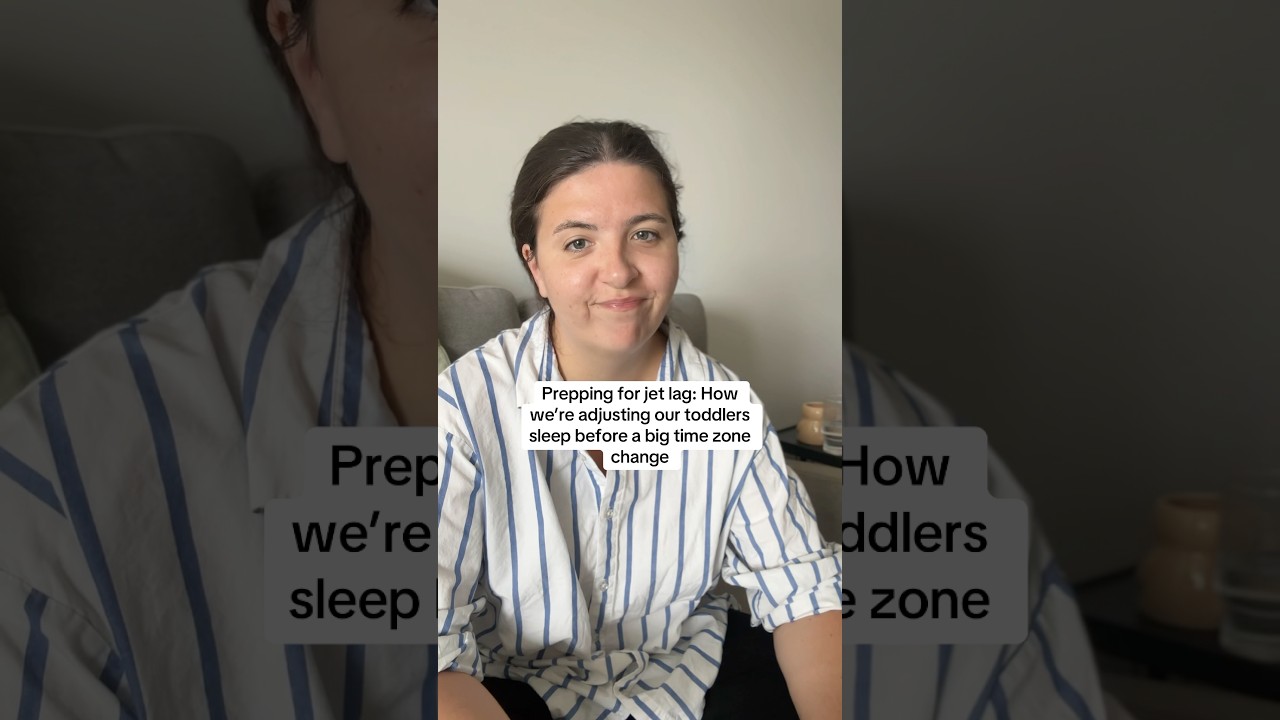 Prepping for jet lag with a toddler #longhaul #flyingwithtoddler # ...