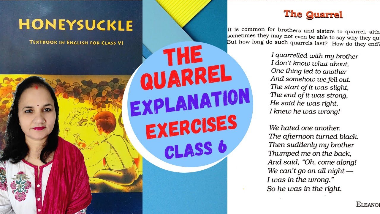 Poem: The Quarrel | Explanation | Exercises | Class 6 | NCERT | CBSE ...