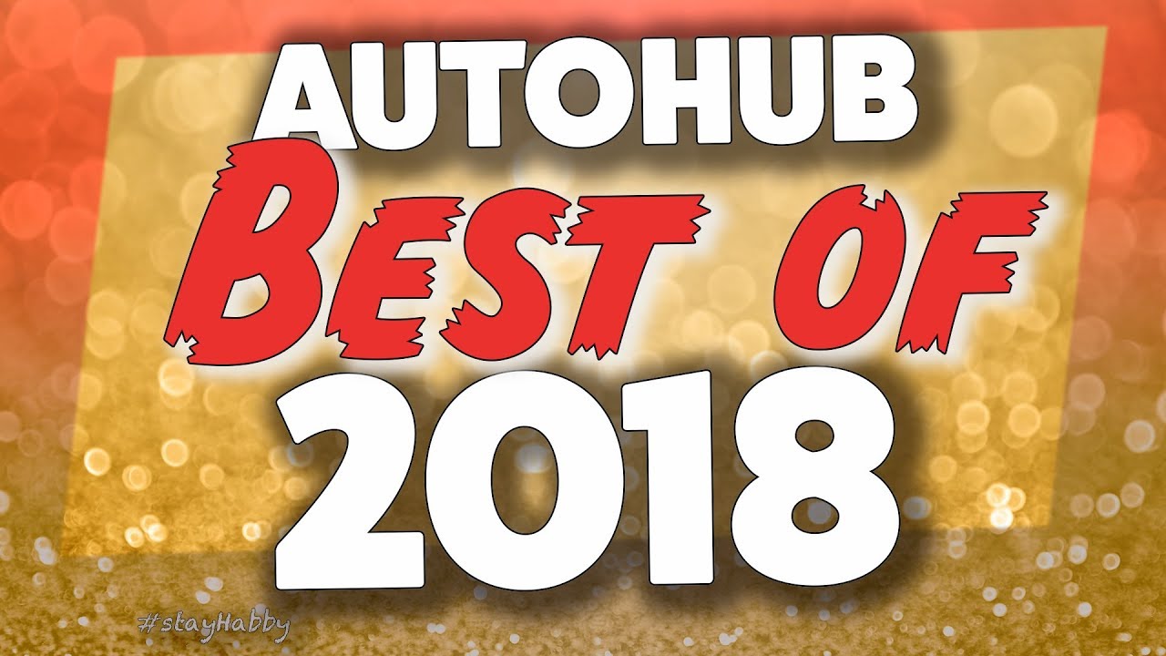 "Best of“ - Das war 2018 auf Autohub! - YouTube