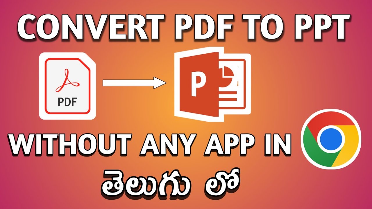 Convert Pdf To Ppt Without Any In Chrome In Telugu how To Convert Pdf To Ppt Without Any App Convert Pdf To Ppt Without Any In Chrome In Telugu how To Convert Pdf To Ppt Without Any App