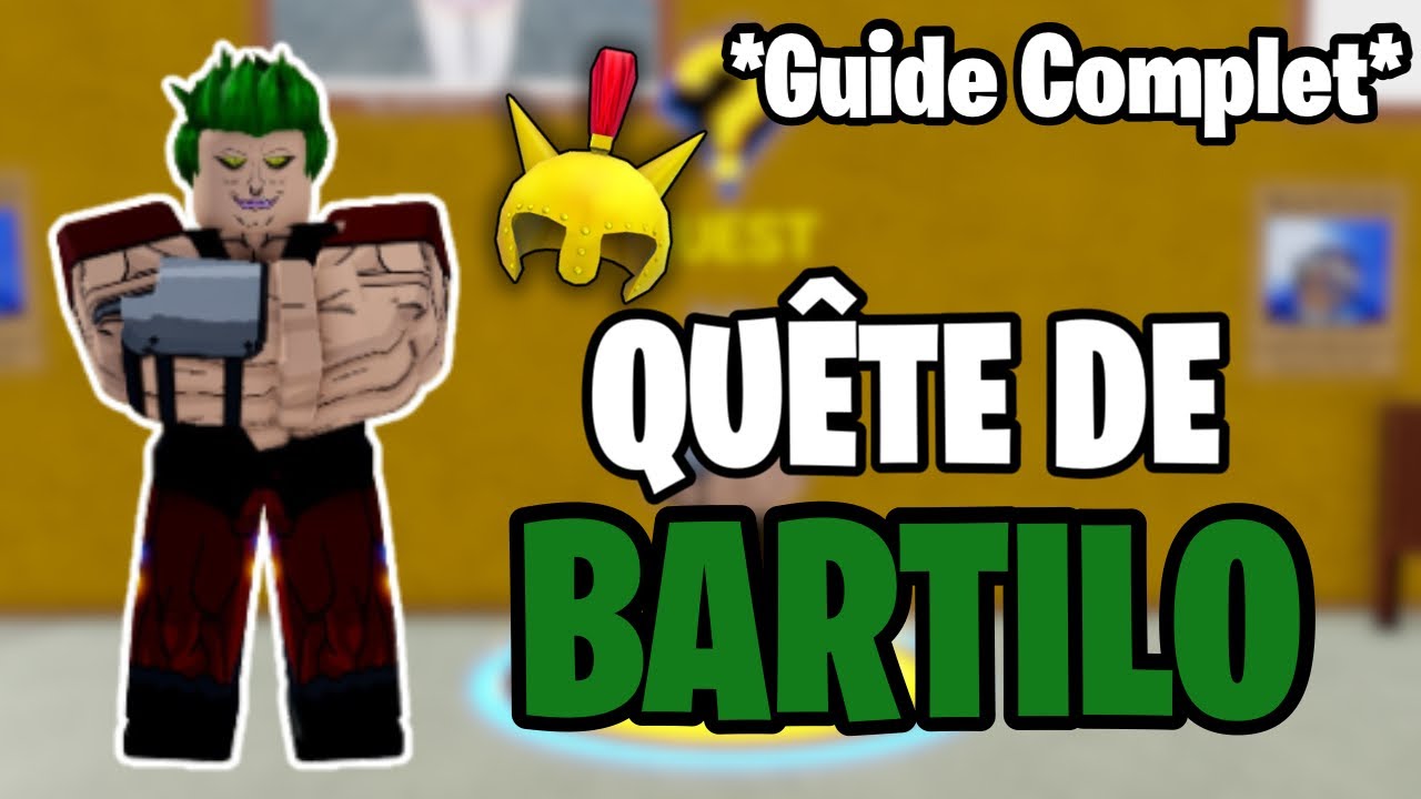 Comment Faire La Quête de BARTILO (Guide Complet) - Blox Fruits - YouTube