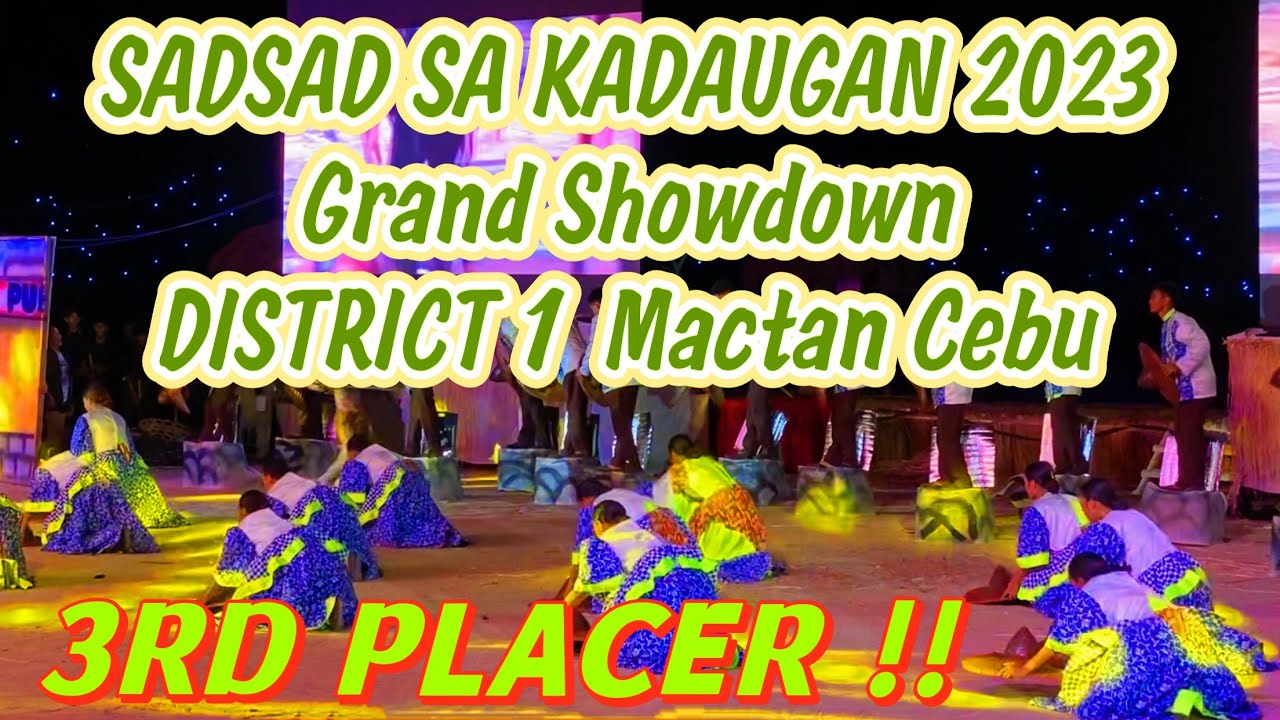 SADSAD SA KADAUGAN 2023 District 1 3RD PLACER in Grand Showdown ...