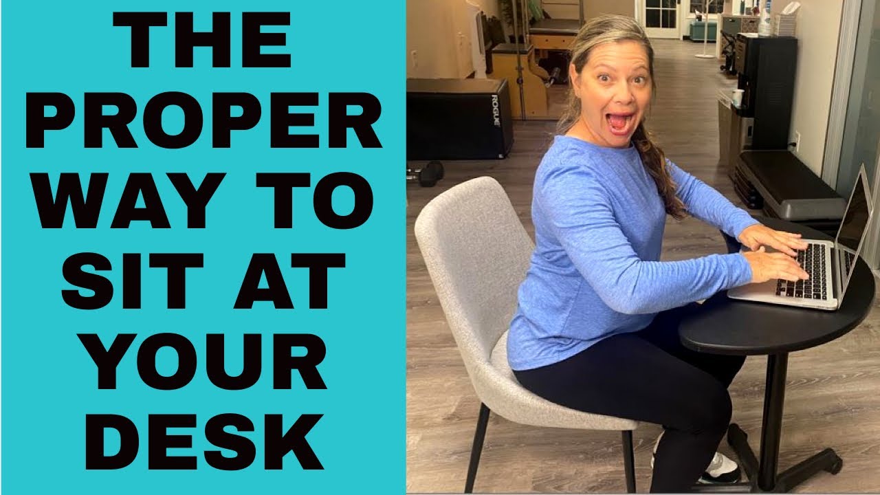 How To Sit At Your Desk So It Doesn't Hurt [4 Simple Tips] - YouTube
