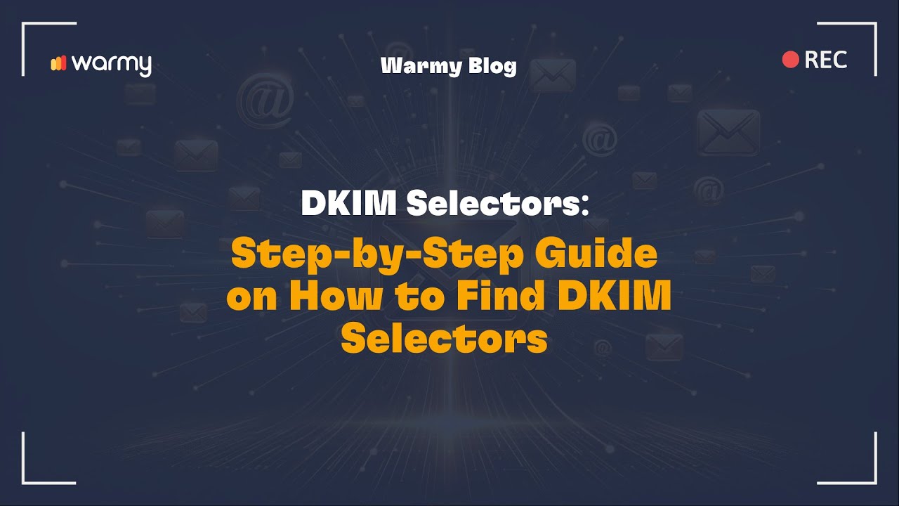 DKIM Selectors: Step-by-Step Guide on How to Find DKIM Selectors - YouTube
