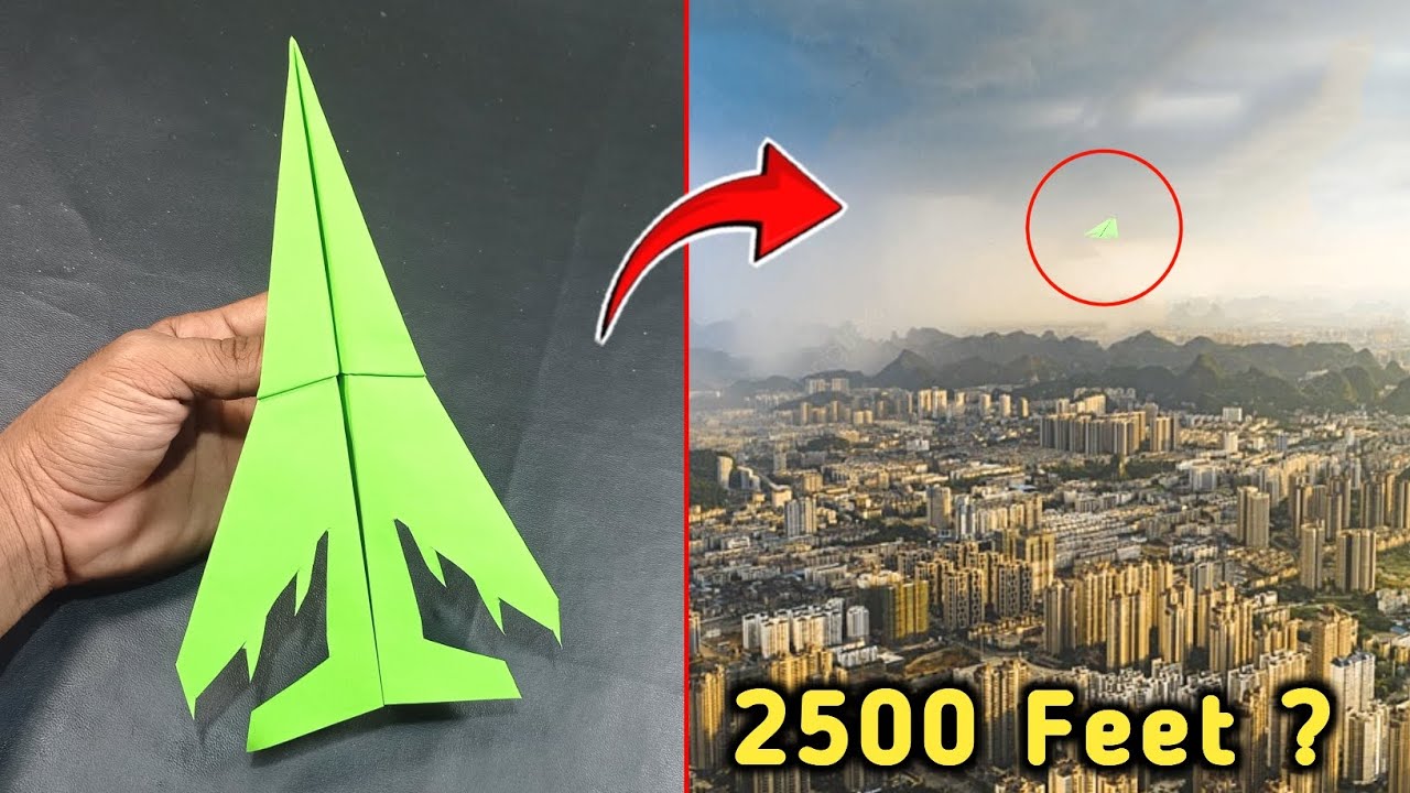 Best Flying- How to Make a paper Jet Plane That Flies Far 2500 Feet ...