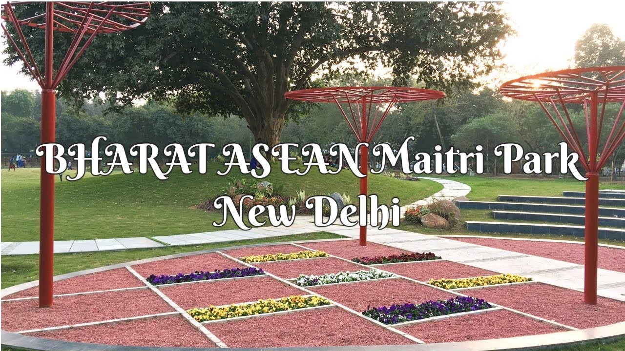 BHARAT - ASEAN Maitri Park New DELHI | TUGLAK CRESCENT ROAD | Aurangzeb Lane |Traveling Vlog ...