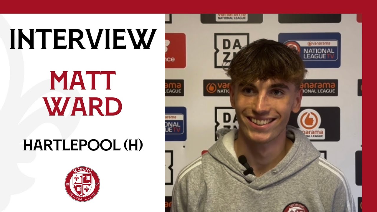 Woking 3-2 Hartlepool | Matt Ward Interview - YouTube