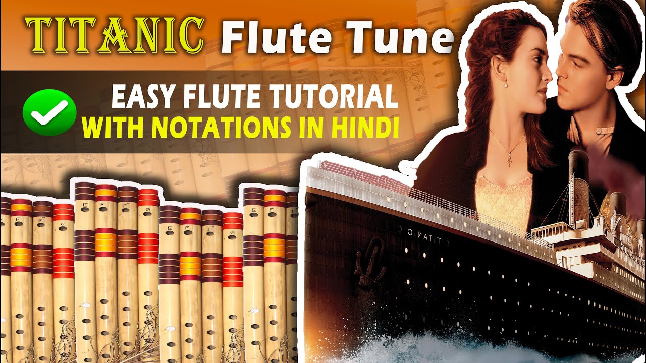 | Titanic Flute Tune | Straight Flute Tutorial | In Hindi | - YouTube
