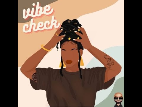 Vibe Check: It's Friday - YouTube