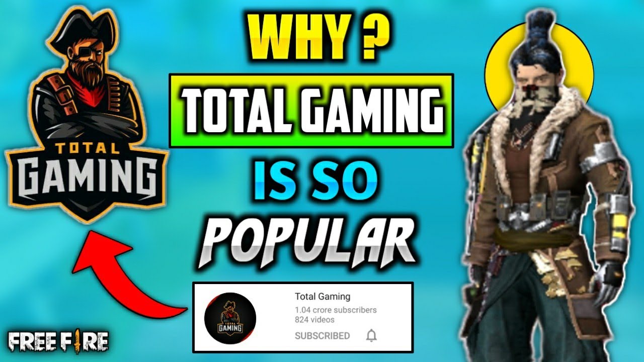 WHY TOTAL GAMING IS SO POPULAR ll WHY PEOPLE LOVES TO WATCH TOTAL ...