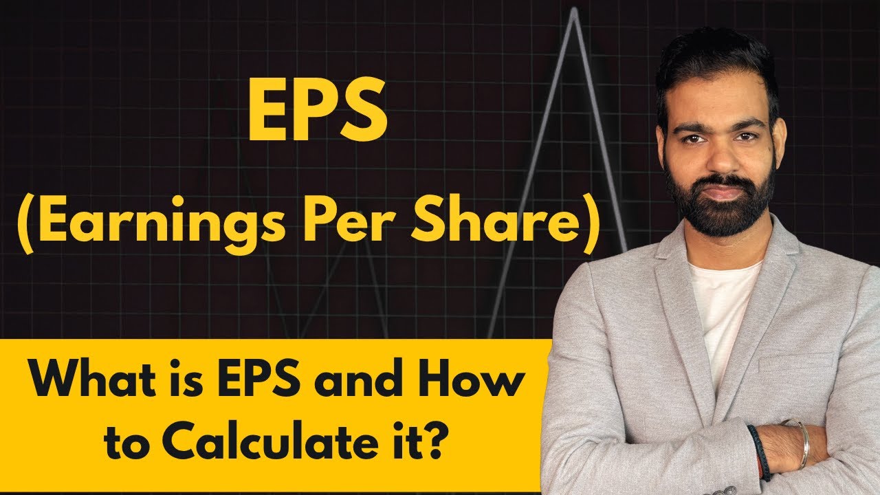 What is EPS? EPS Kya Hai? Earnings Per Share Kya hai | How to Calculate ...