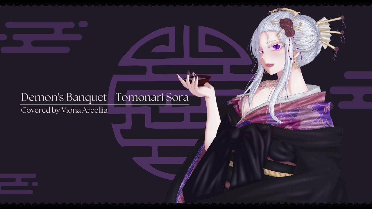 鬼ノ宴 / Demon's Banquet - Tomonari Sora【Covered by Viona Arcellia】 - YouTube
