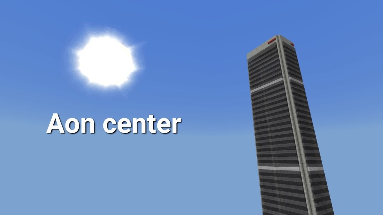 how to build the Aon center minecraft tutorial - YouTube