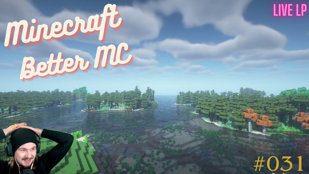 Minecraft: Better MC I #031 - YouTube
