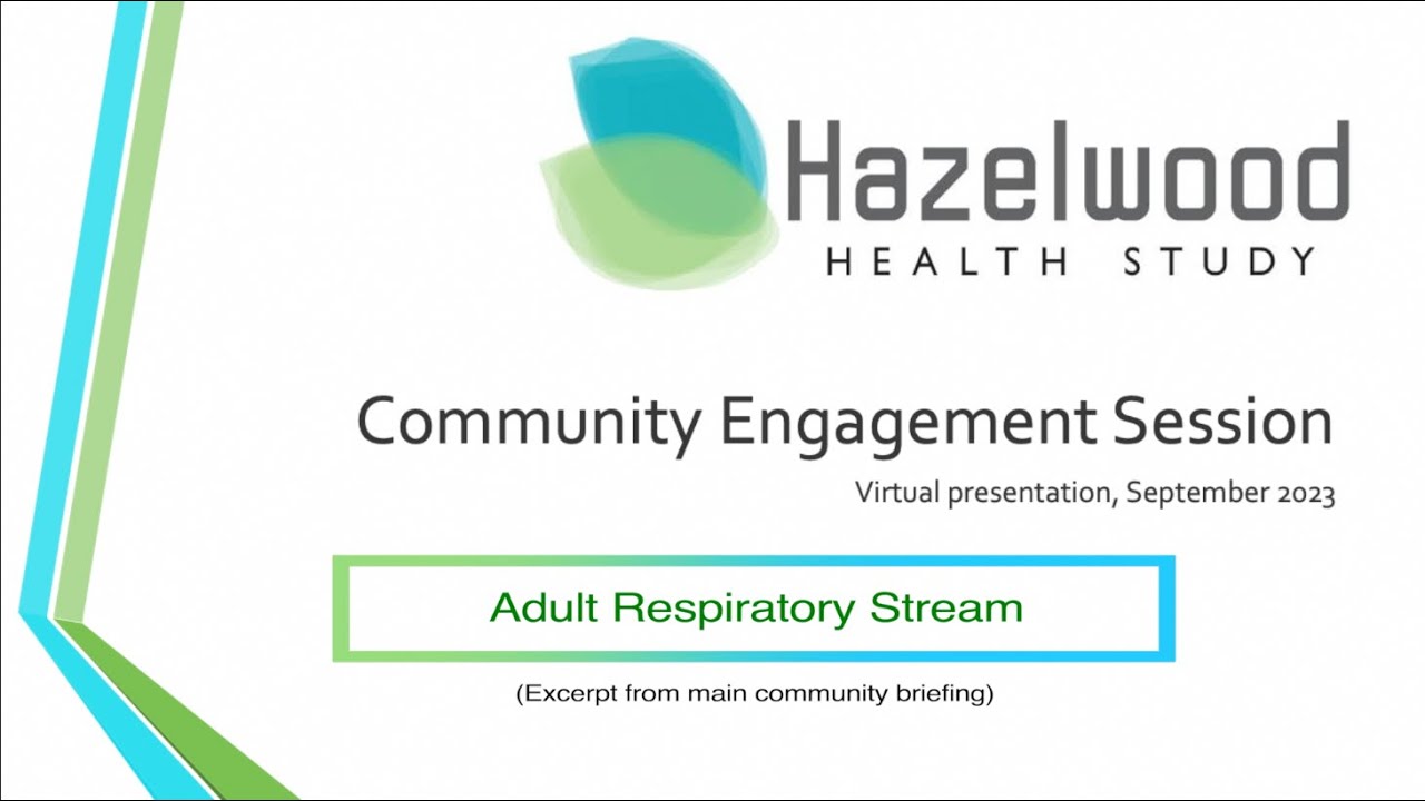 2023 Hazelwood Health Study, Annual Community Briefing - Adult ...