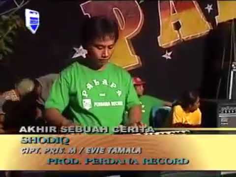 Akhir Sebuah Cerita - Shodiq - Om Palapa Lawas