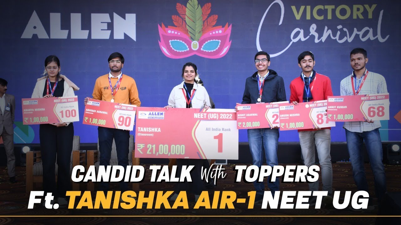Candid Talk with Toppers Ft. Tanishka AIR-1 NEET-UG 2022 🏆 | ALLEN ...