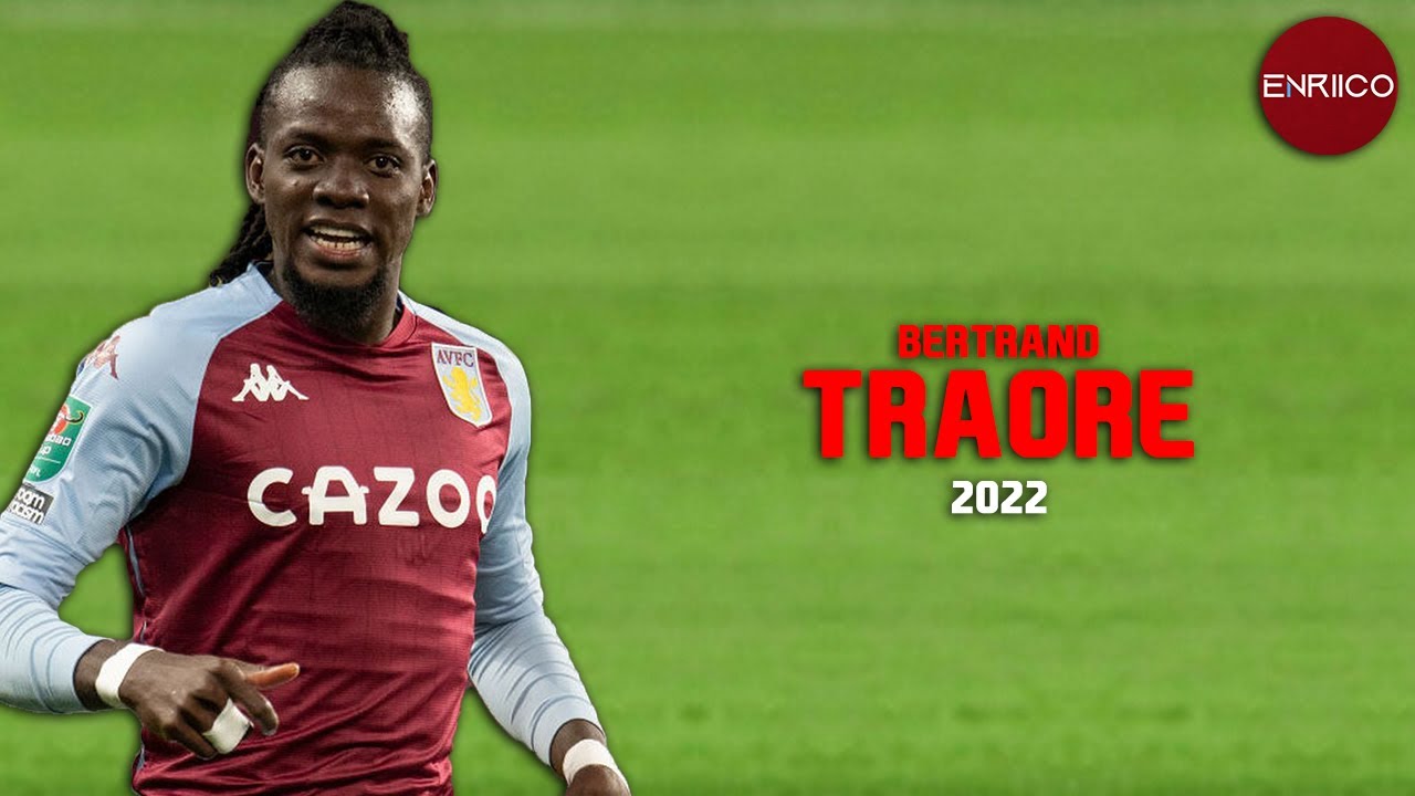 Bertrand Traore Skills & Goals 2022 - HD - YouTube