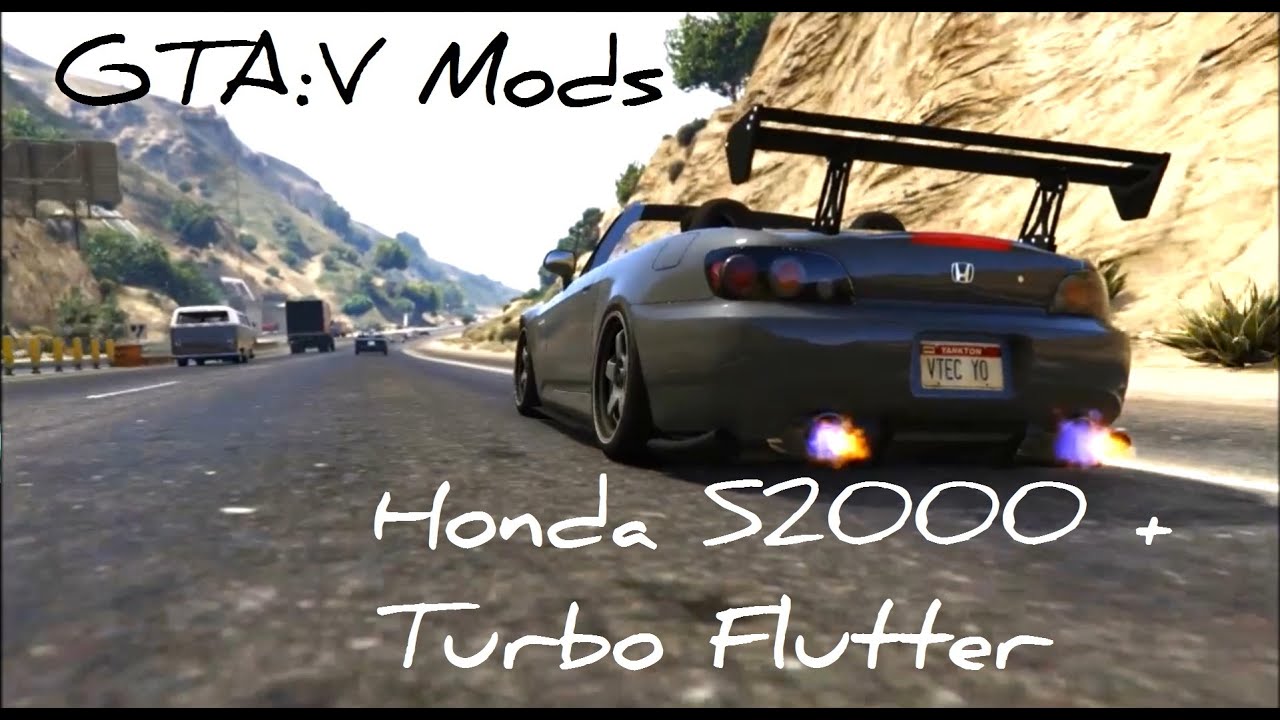 GTAV Mods | Honda S2000 | Turbo Flutter - YouTube