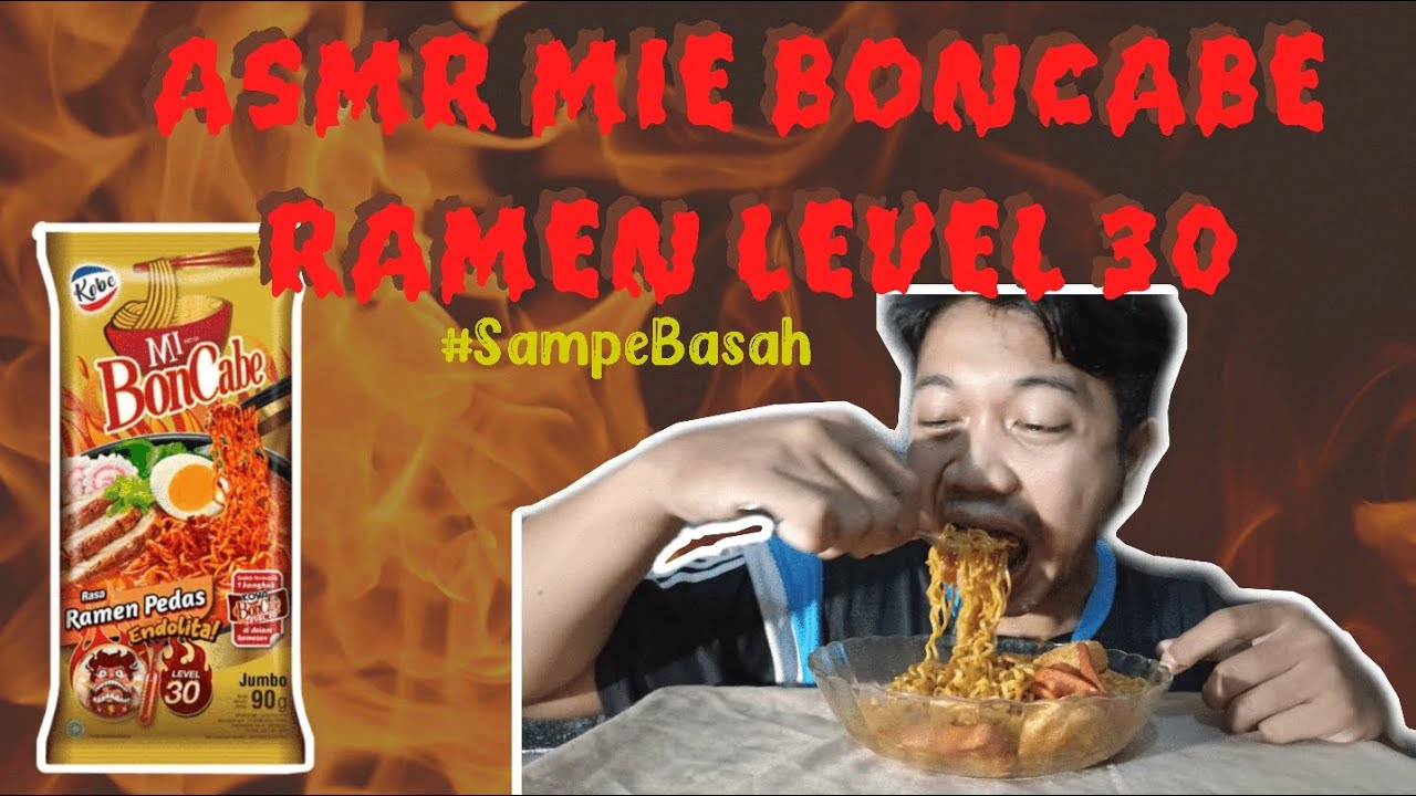 [ASMR INDONESIA] MIE BONCABE RAMEN LEVEL 30! #sampebasah 🥵🥵🔥🔥 - YouTube