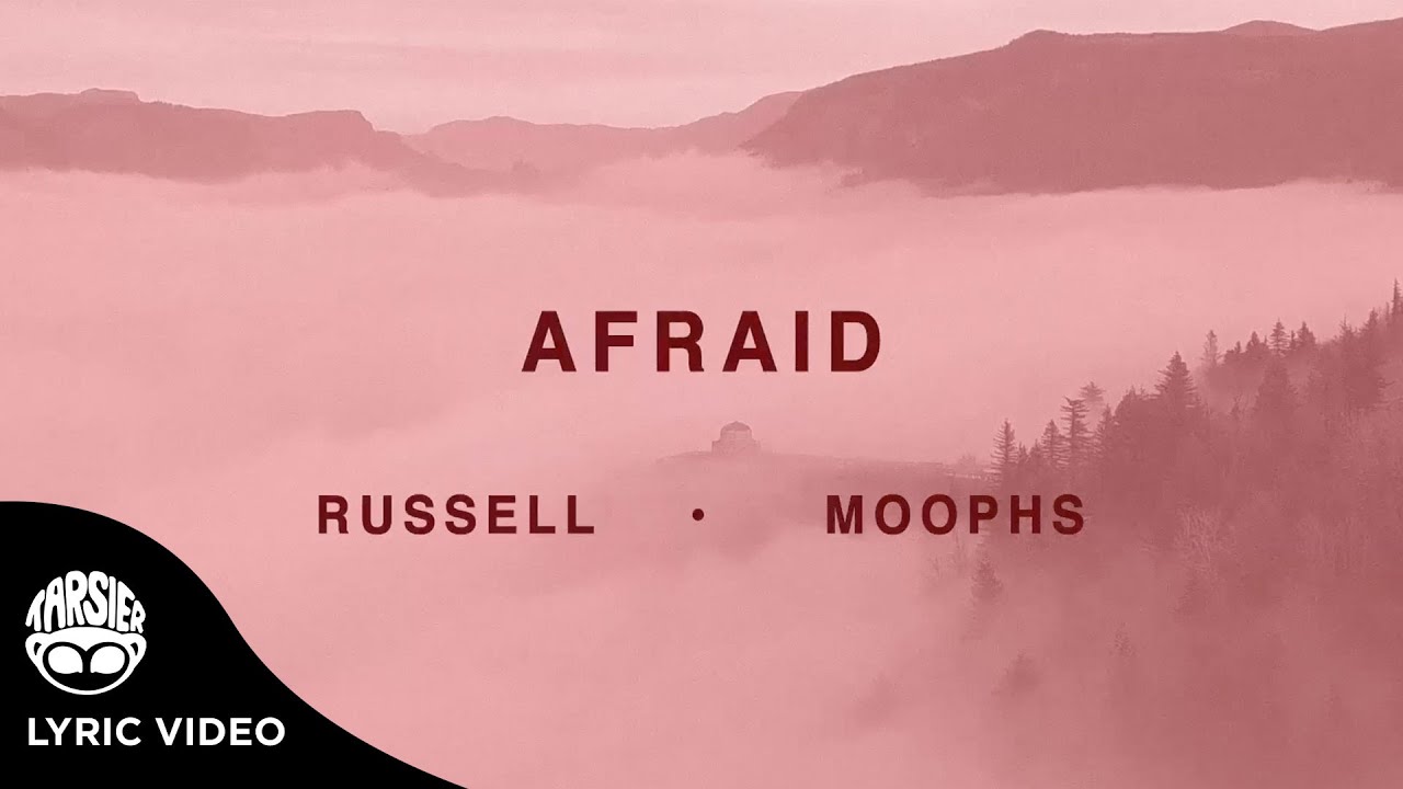 "Afraid" - Russell, Moophs [Official Lyric Video] - YouTube