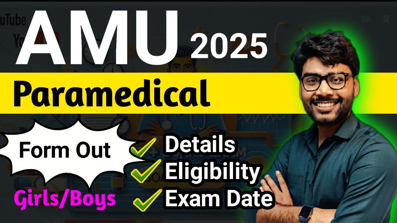 AMU Paramedical 2025 application form out | AMU Paramedical application ...