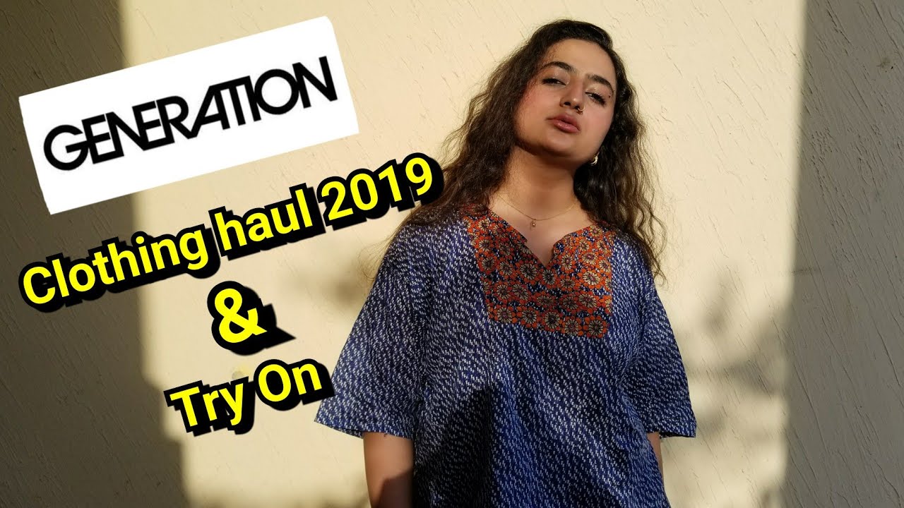 GENERATION Clothing haul 2019 and try on😍|Pakistani Clothing|Eastern ...