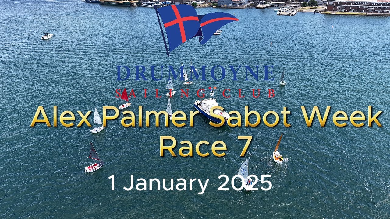 Alex Palmer Sabot Week Race 7 1 Jan 2025 - YouTube