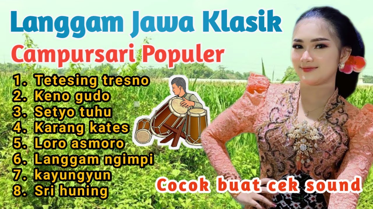 LANGGAM JAWA KLASIK PILIHAN FULL ALBUM PENGANTAR TIDUR || CAMPURSARI ...